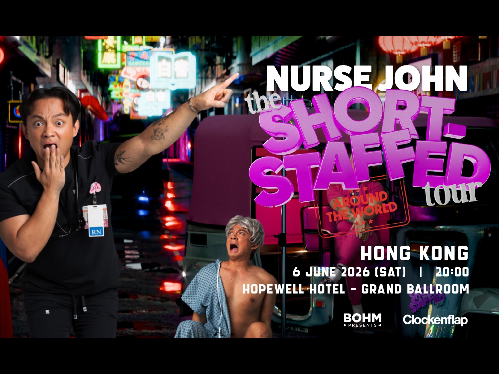 Buy Nurse John - The Short Staffed Tour - Hong Kong on Sat 6 June 2026 ...