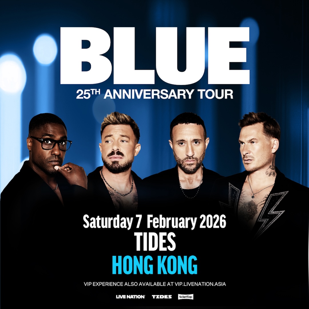 Buy Blue 25th Anniversary Tour in Hong Kong Tickets Online at ...